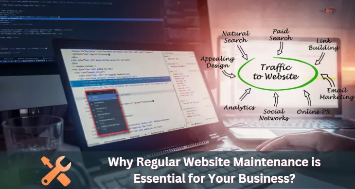 Why Regular Website Maintenance is Essential for Your Business?